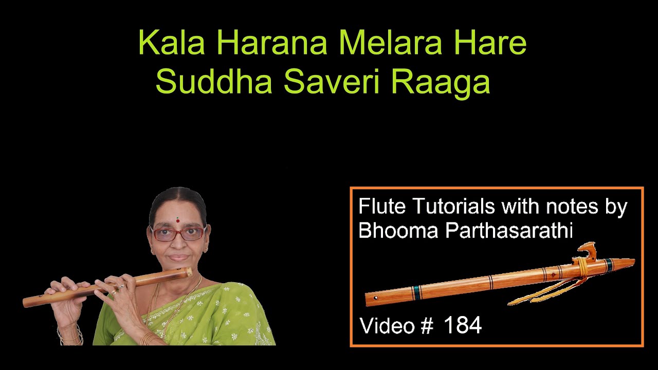 Kala Harana Melara Hare song in Suddha Saveri. Video # 184. - YouTube