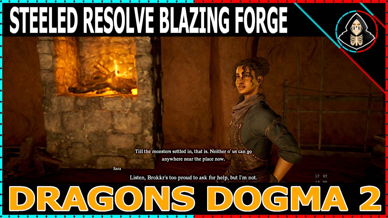 Steeled Resolve Blazing Forge - Dragon's Dogma 2 (Walkthrough) - YouTube