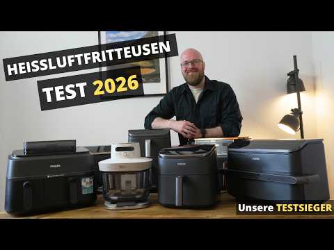 Heißluftfritteusen Test 2026: Welche Airfryer sind aktuell WIRKLICH die Besten?