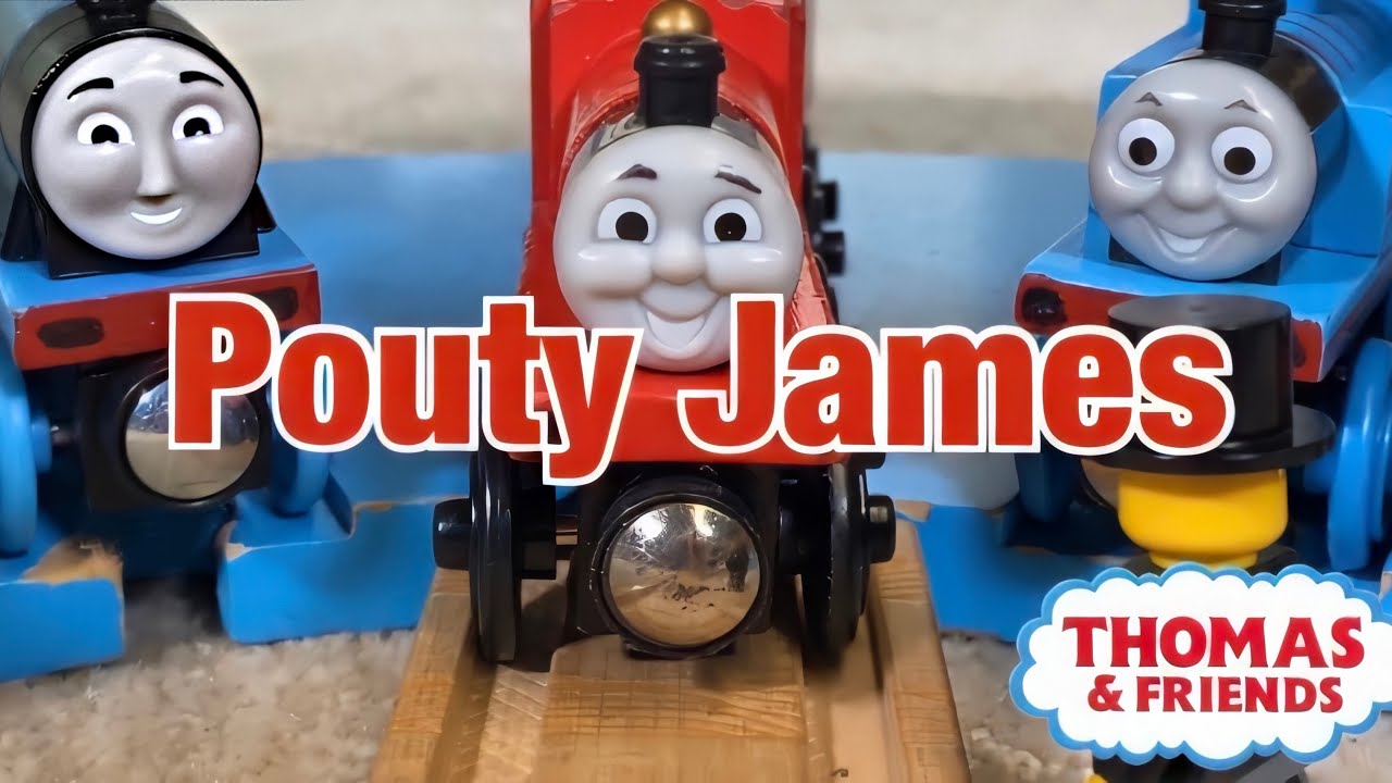 James Has To Change His Attitude (Pouty James Wooden Railway Clip ...