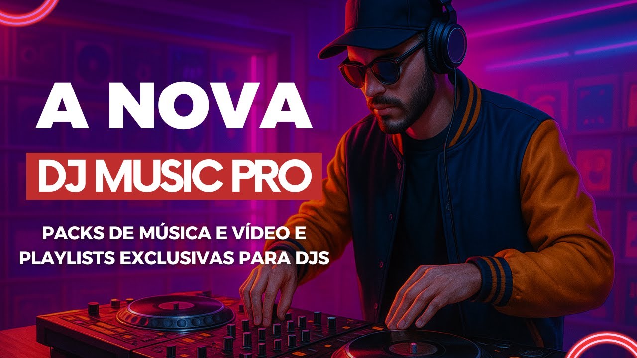 A Nova DJ Music Pro Chegou - O Maior e Mais Completo Pack de Músicas e ...