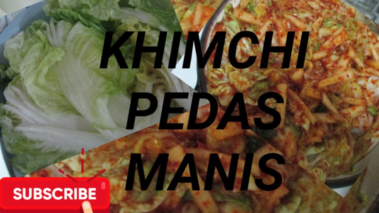 CARA BUAT KIMCHI BISA DIJUAL!! KIMCHI PEDAS MANIS KHIMCHI TAIWAN RASA ...