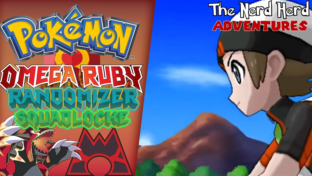 Pokémon Omega Ruby - Randomizer Squadlocke Livestream 1 IT WAS MEANT TO ...