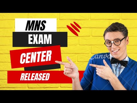 MNS Exam center's released. Check out the video for more details. - YouTube