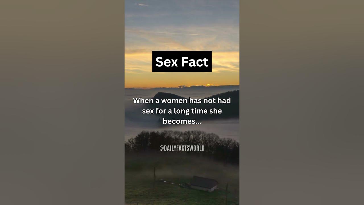 Sex Fact… Youtube
