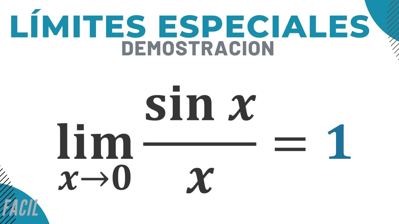 Demostraci n Limites Especiales Limite Trigonom trico Seno Senx x