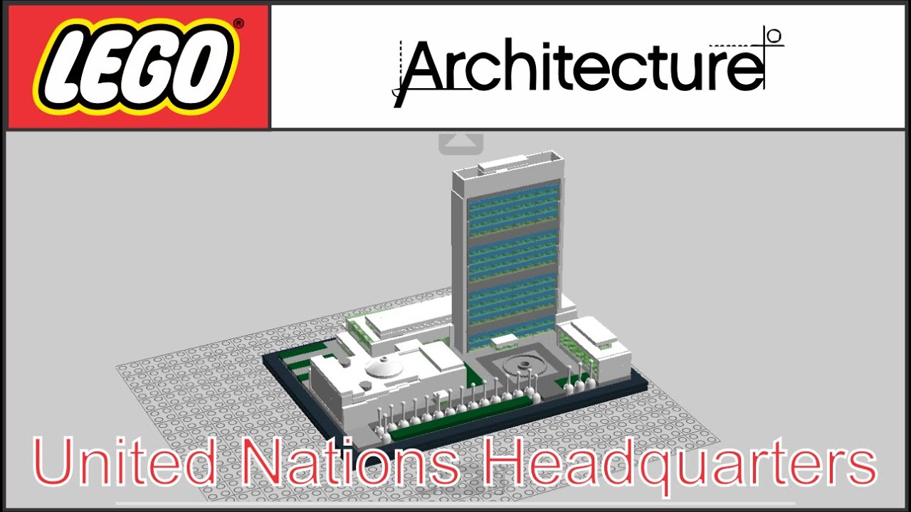 Lego Architecture - UNITED NATION HEADQUARTERS - Lego MOC [Lego Digital ...
