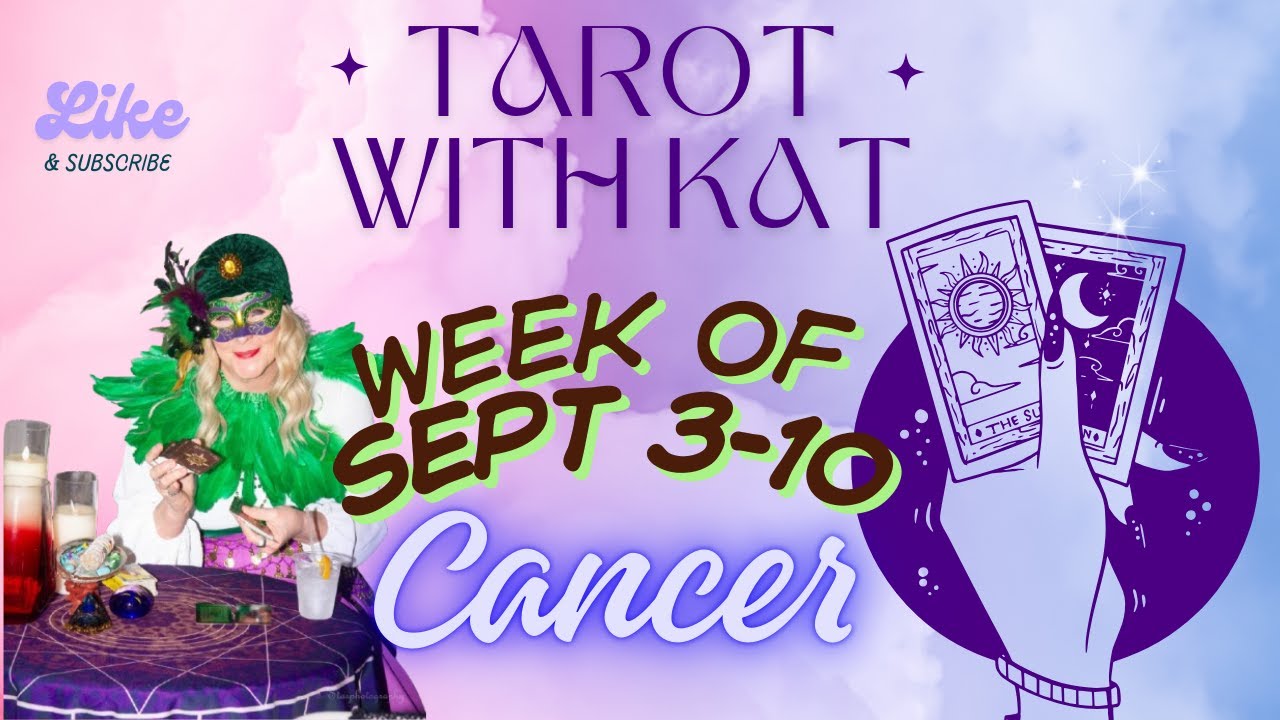 Cancer Tarot Reading for the week of September 3 - 10 - YouTube