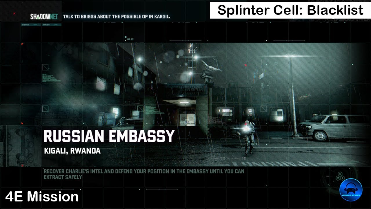 RUSSIAN EMBASSY | 4E Charlie Mission | Splinter Cell: Blacklist ...