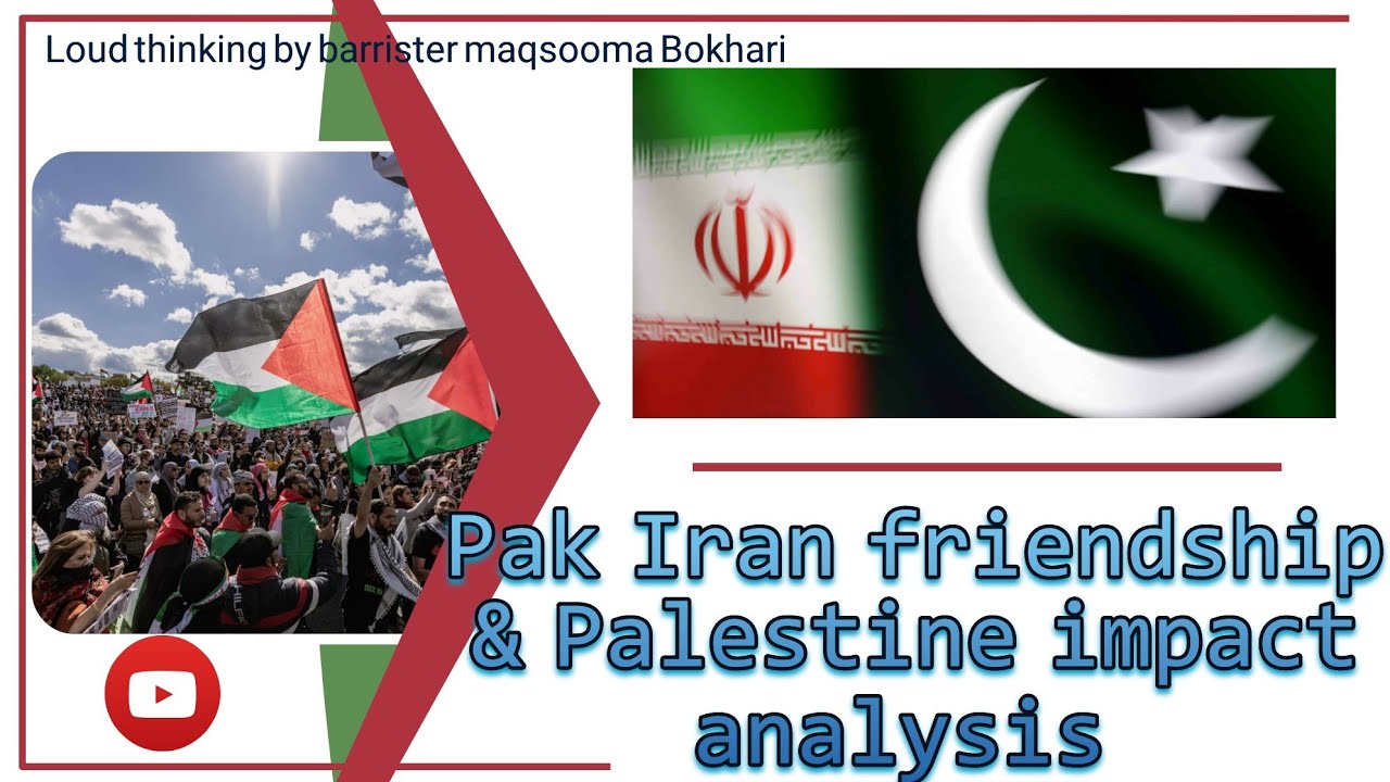 Pak Iran friendship and Palestine #vlog #pakiranfriendship #palestine ...