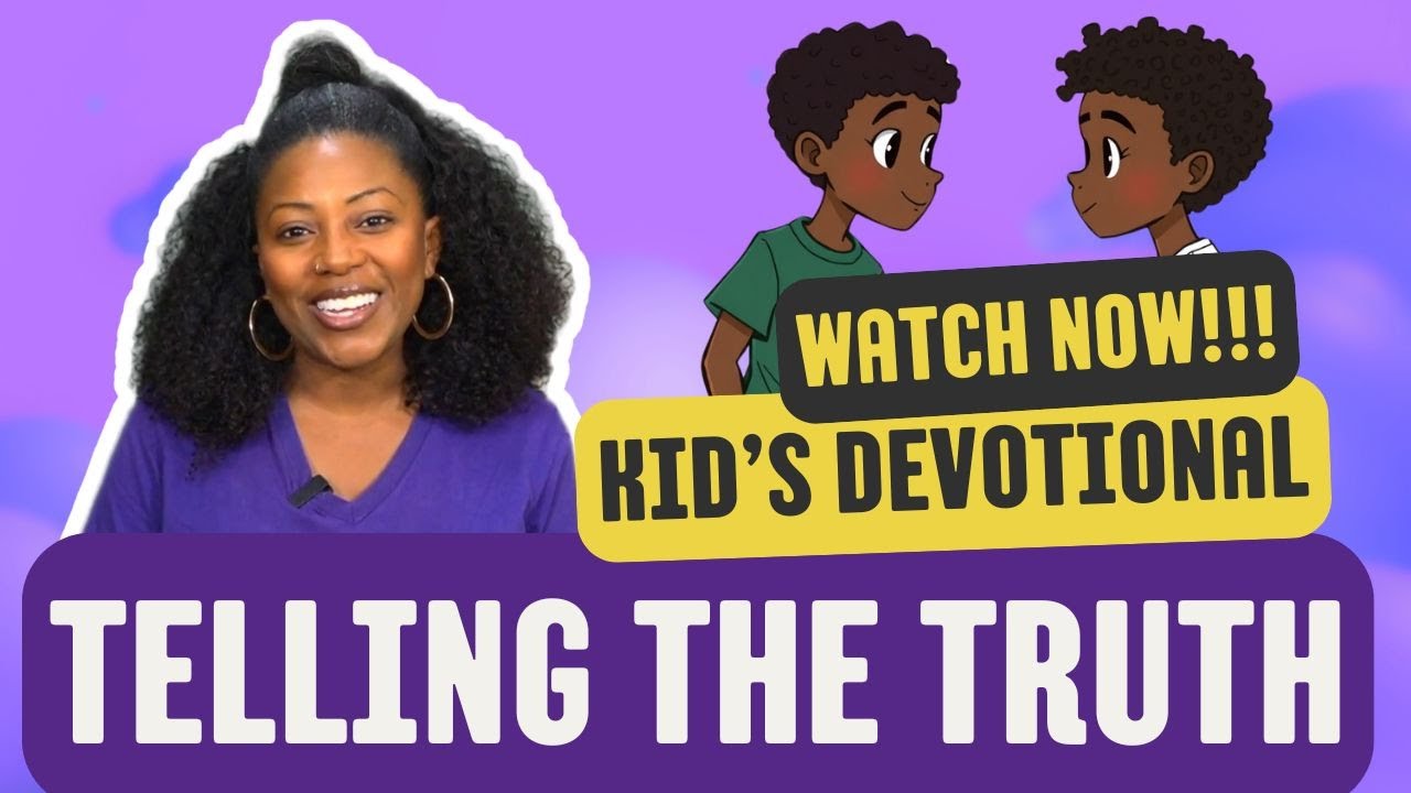 God wants us to tell the truth| Kids Devotions | | G.E.M. in the A.M ...
