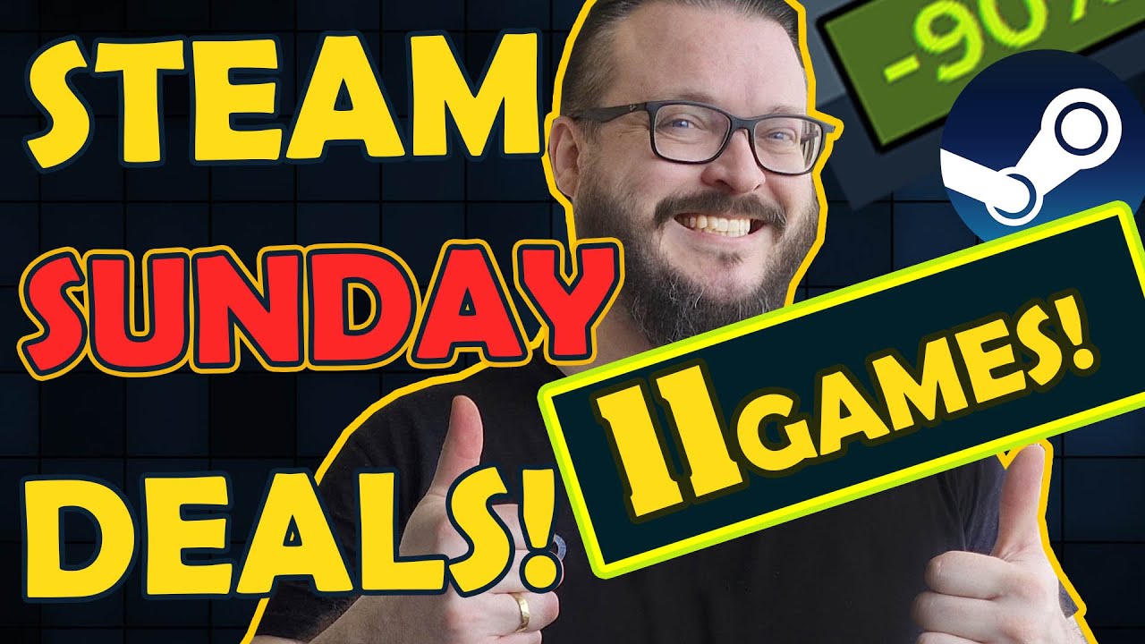 Steam SUNDAY Deals! 11 Amazing Games to SLAY your Boredom! ⚔️ - YouTube
