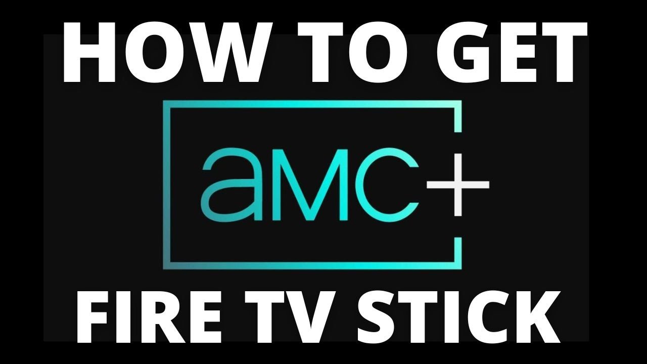 How To Get the AMC+ App on ANY Fire TV Stick - YouTube
