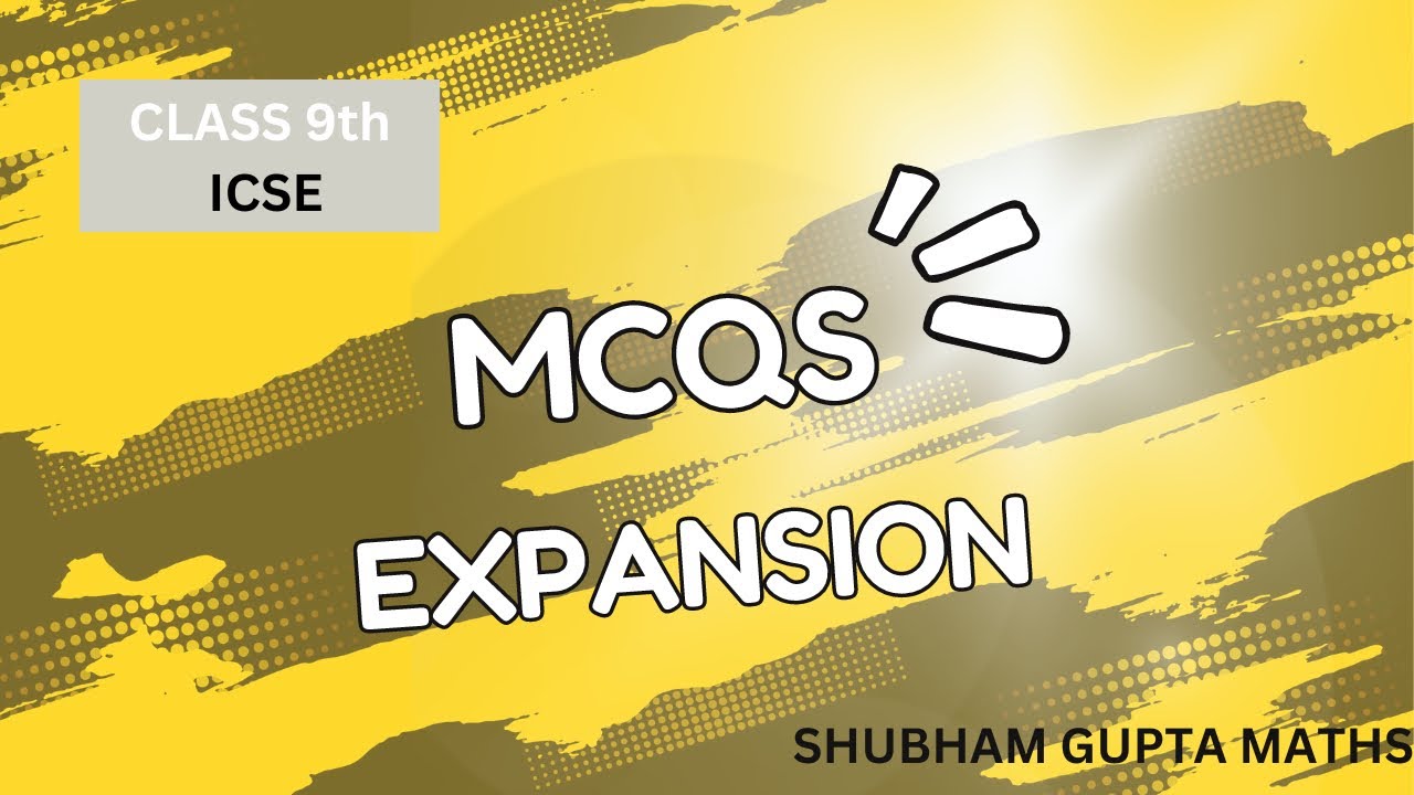 MCQ | EXPANSION | CLASS 9TH | ICSE #icse #expansion - YouTube