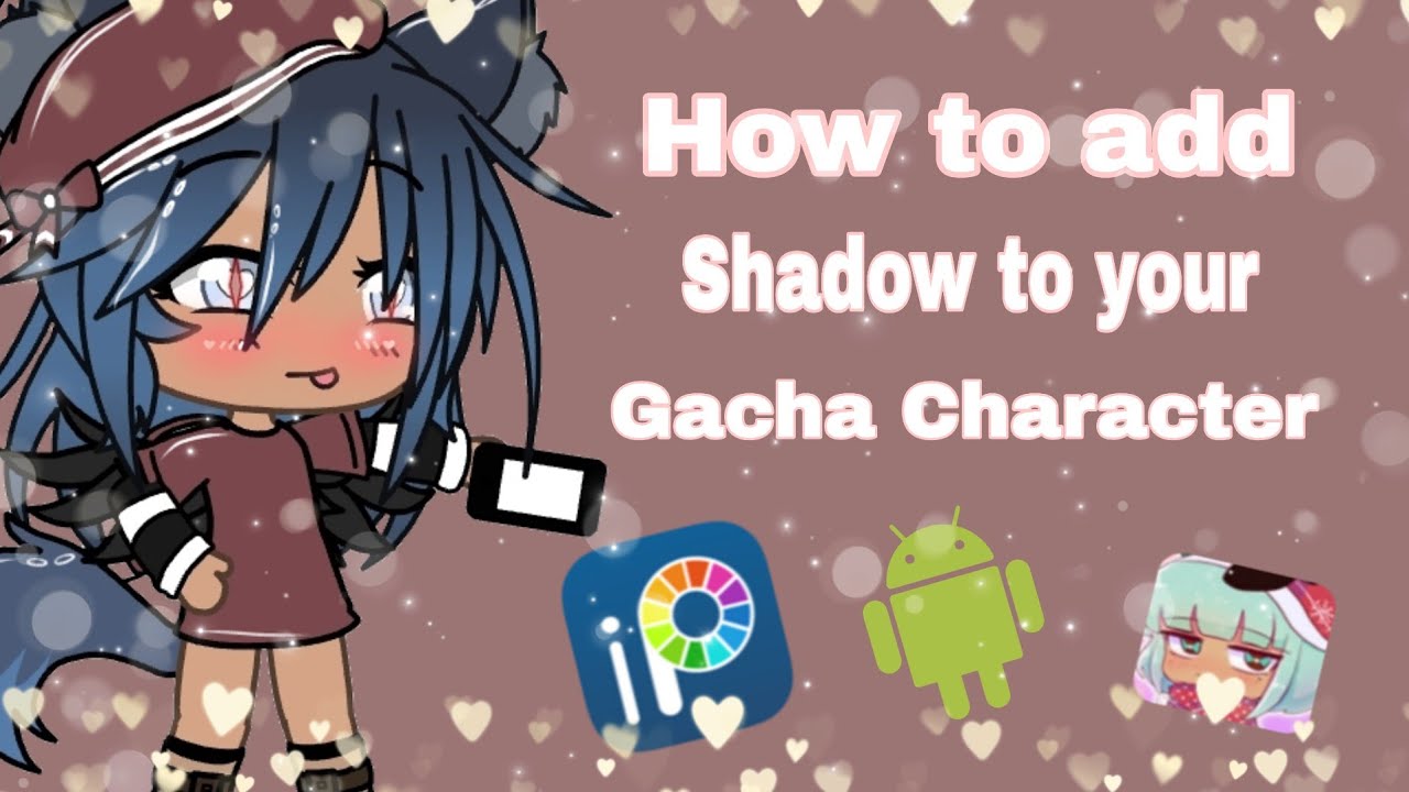 How to add shadow//gacha life tutorial// by. Itz_crystal gacha - YouTube