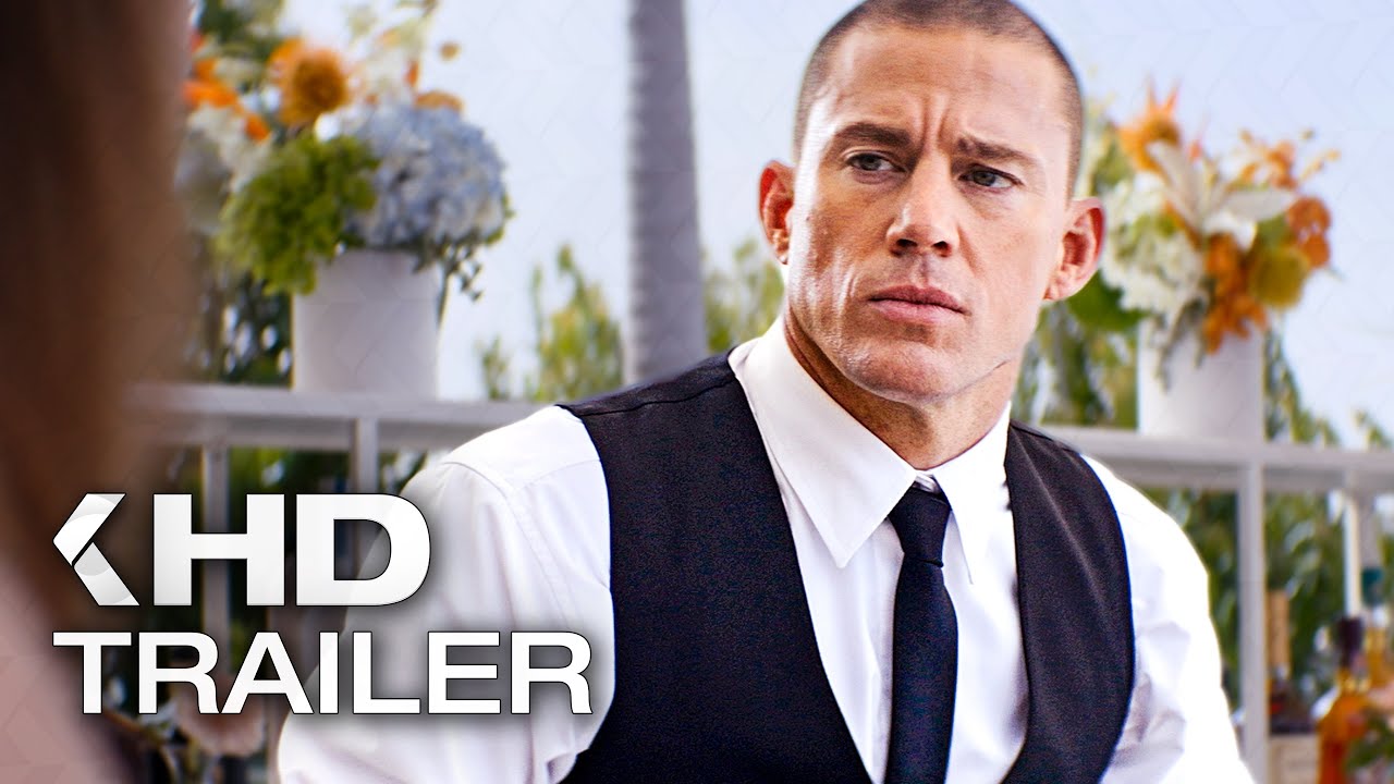 MAGIC MIKE'S LAST DANCE Trailer German Deutsch (2023) - YouTube