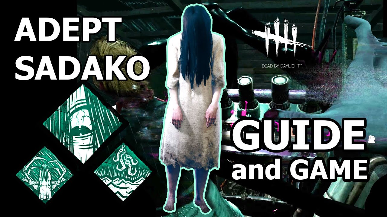 Adept Sadako Game and Guide - YouTube