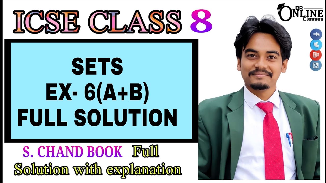 ICSE CLASS 8 SETS EX 6 A B FULL SOLUTION S CHAND BOOK SOLUTION icse-class-8-sets-ex-6-a-b-full-solution-s-chand-book-solution