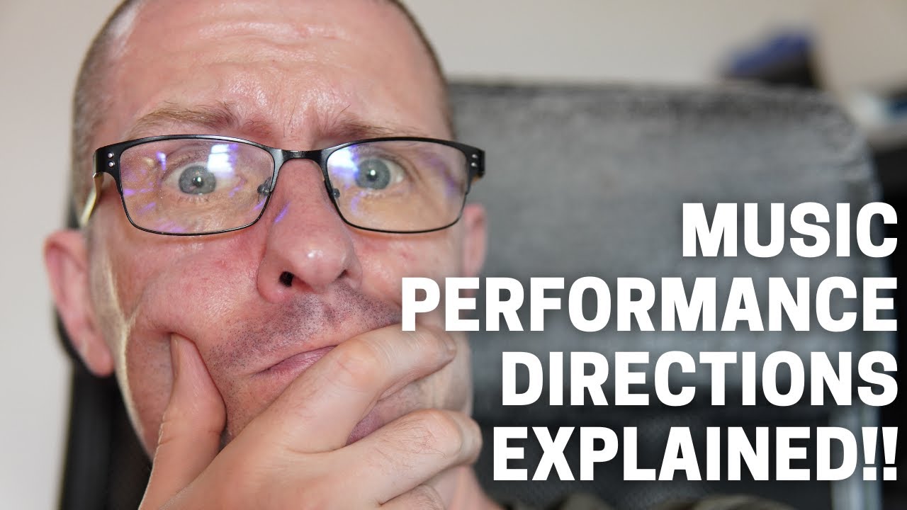 Music Performance Directions - 3 easy Categories - YouTube