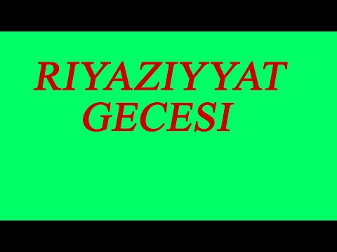 Riyaziyyat gecesi  ucun video