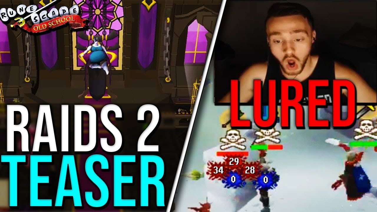 Raids 2 Teaser OSRS, Lured by Clan, Ironman Cant Believe It OSRS - YouTube