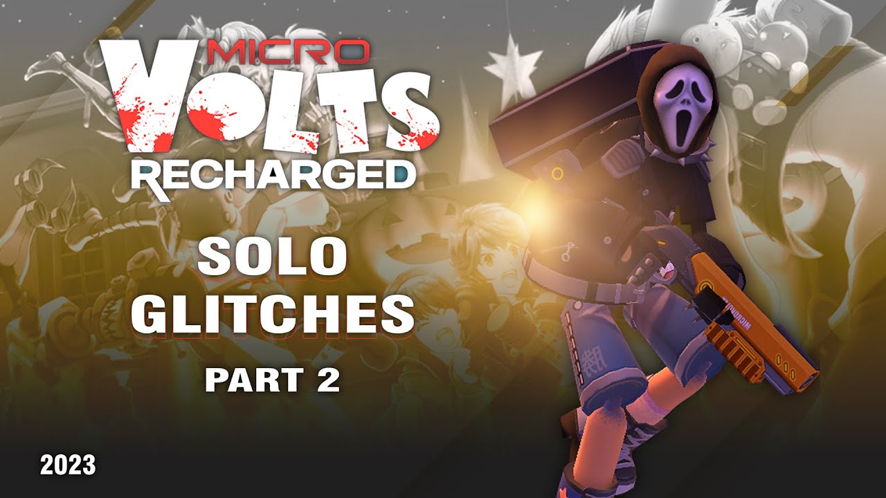 MICROVOLTS: Recharged | Zombie Mode | Solo Glitches PART 2 | 2023 - YouTube