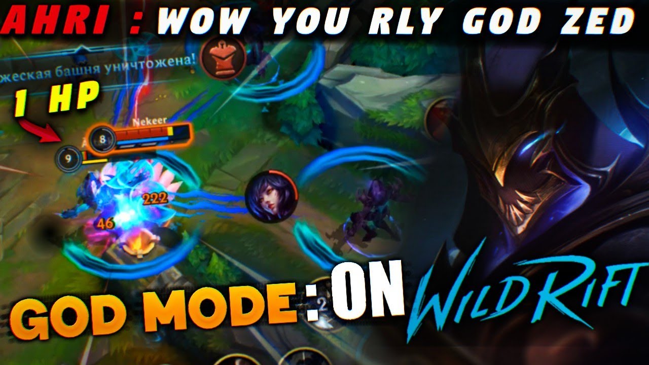 ZED GOD MODE: ON / "1HP" EPIC OUTPLAY - WILD RIFT - YouTube