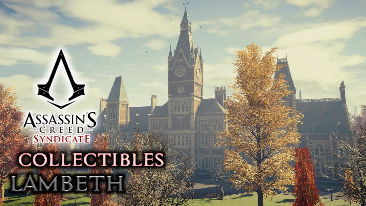 Assassin's Creed Syndicate || Collectibles: Lambeth || 100% Sync - YouTube