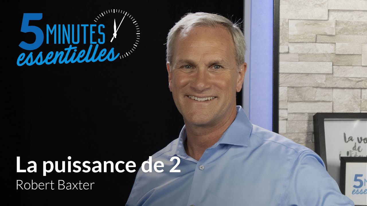La puissance de 2 - Robert Baxter - YouTube