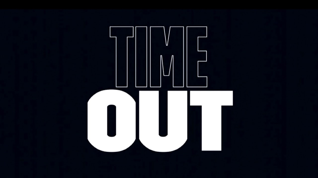 Time Out promo video movie - YouTube