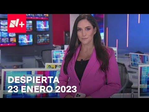 Despierta I Programa Completo 23 Enero 2023
