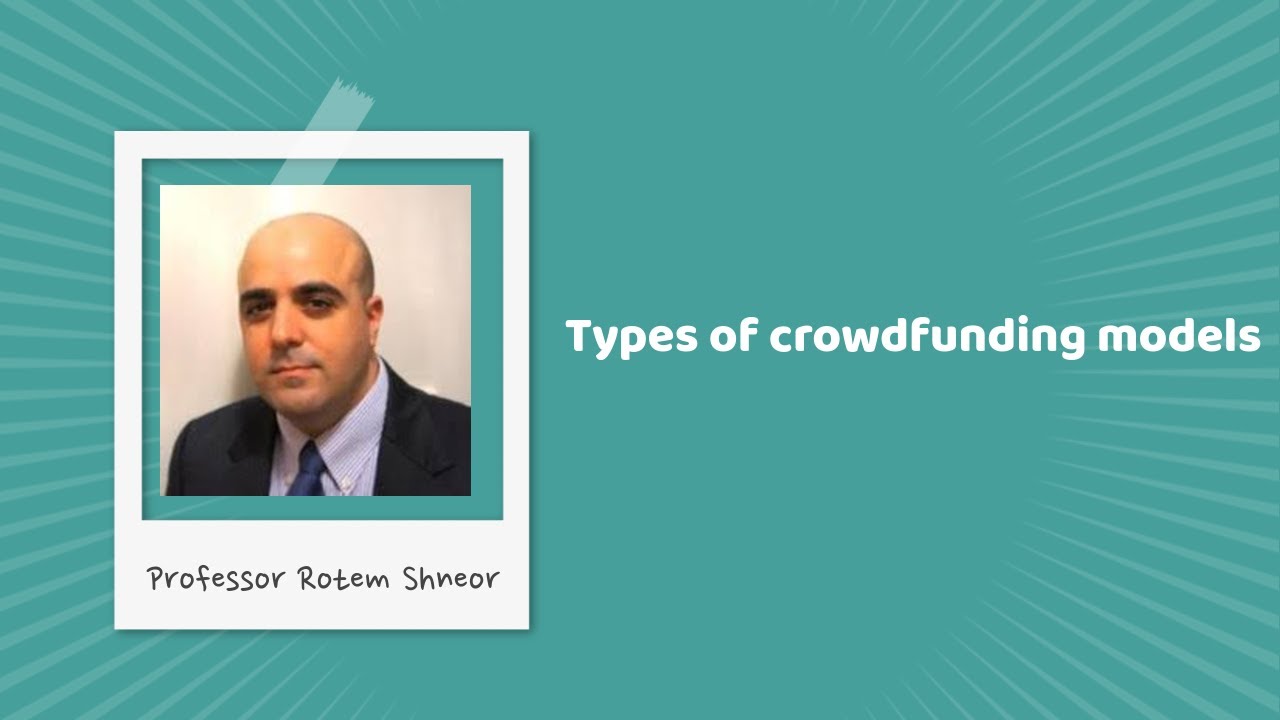 Crowdfunding (3): Types of crowdfunding models - YouTube