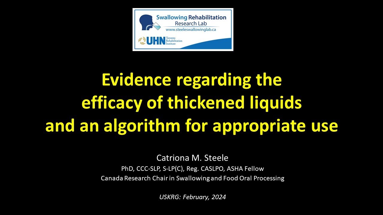 Evidence Regarding The Efficacy Of Thickened Liquids And An Algorithm evidence-regarding-the-efficacy-of-thickened-liquids-and-an-algorithm