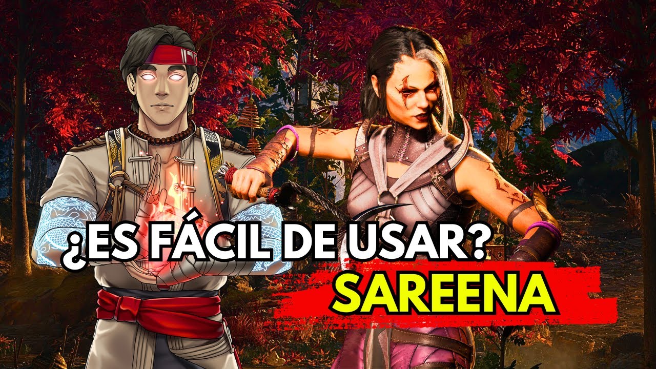 FÁCIL y EFECTIVA - Sareena Guía de Kameo Mortal Kombat 1 - YouTube
