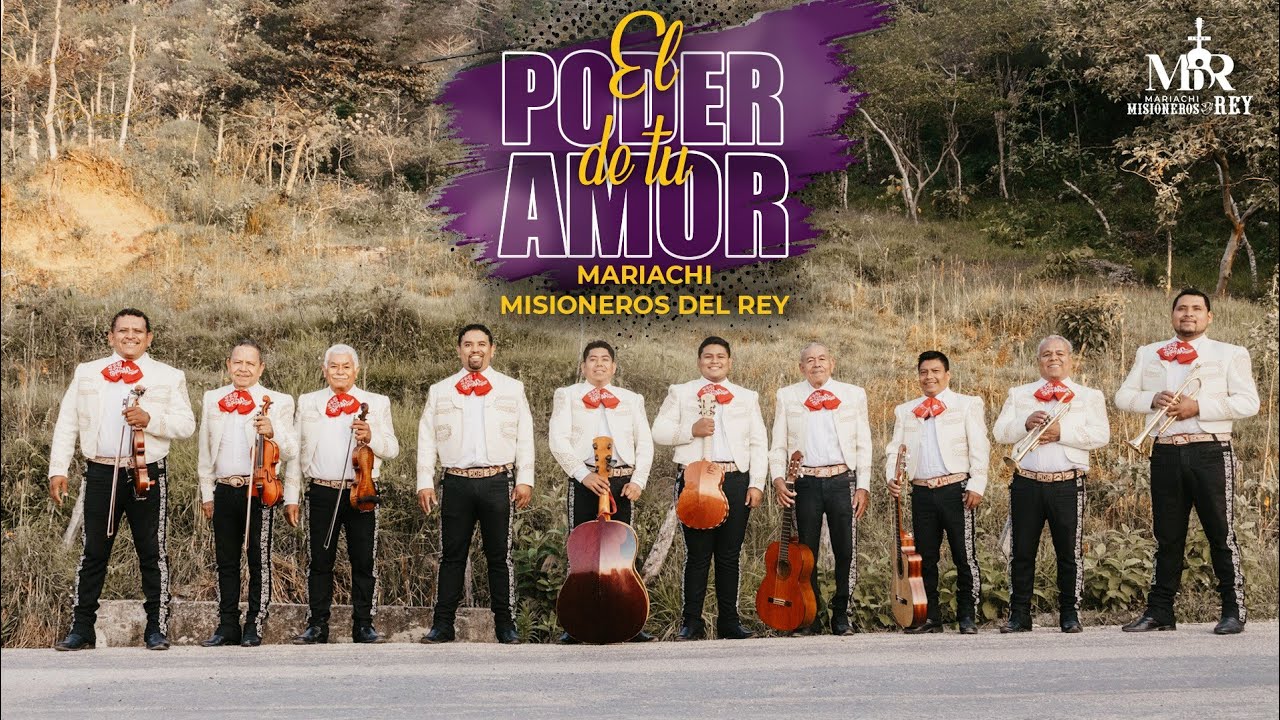 EL PODER DE TU AMOR / Mariachi Misioneros del Rey Acordes - Chordify