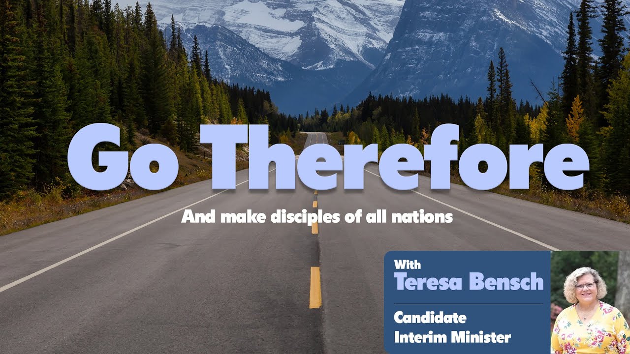 Go Therefore - June 4, 2023 - YouTube