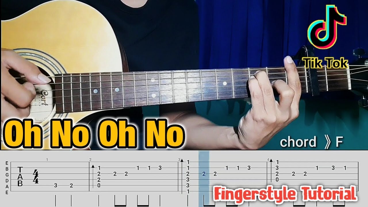 Viral Tiktok - Oh No Oh No Fingerstyle Guitar Tutorial Tab + Chord ...