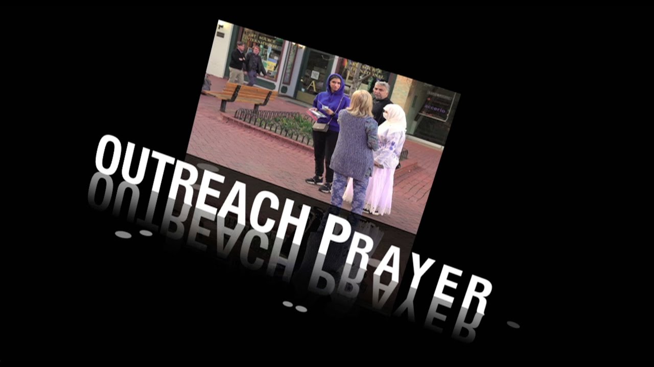 Outreach Prayer - YouTube