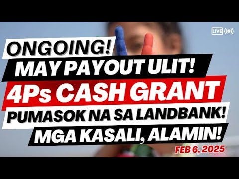 JUST IN! ONGOING PAYOUT TO ALL 4Ps BENEFICIARIES! CASH GRANT PUMASOK NA ...