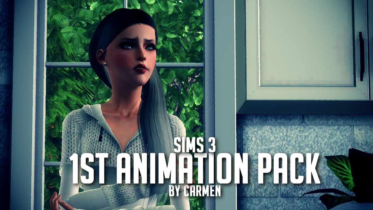 1st Animation Pack by Carmen | Sims 3 - YouTube