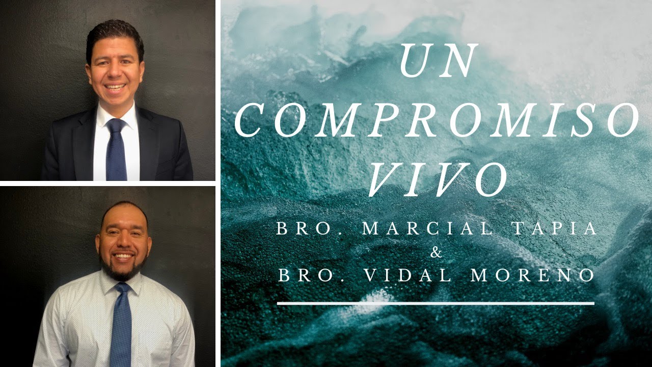 Bro. Marcial Tapia & Bro. Vidal Moreno | A Living Commitment | 02-09-20 ...