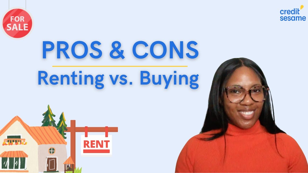 Pros & Cons of Renting vs. Buying - YouTube