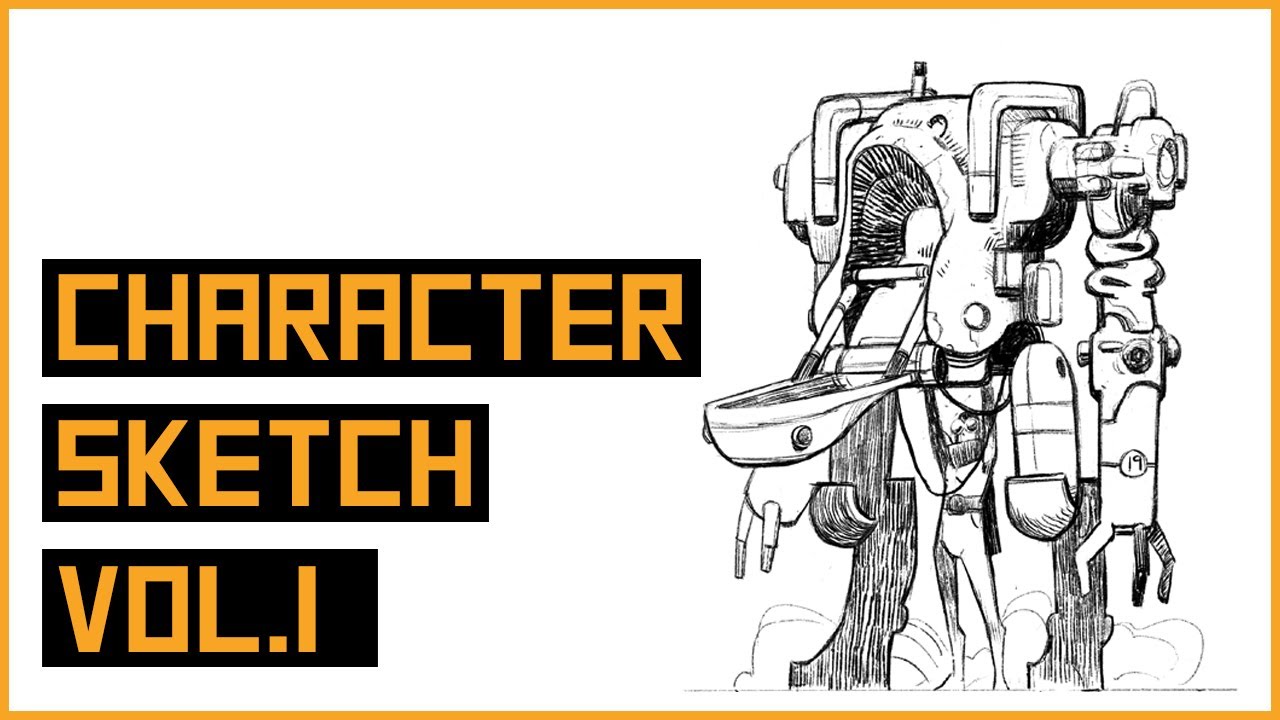 Character Sketch Vol.1 - YouTube
