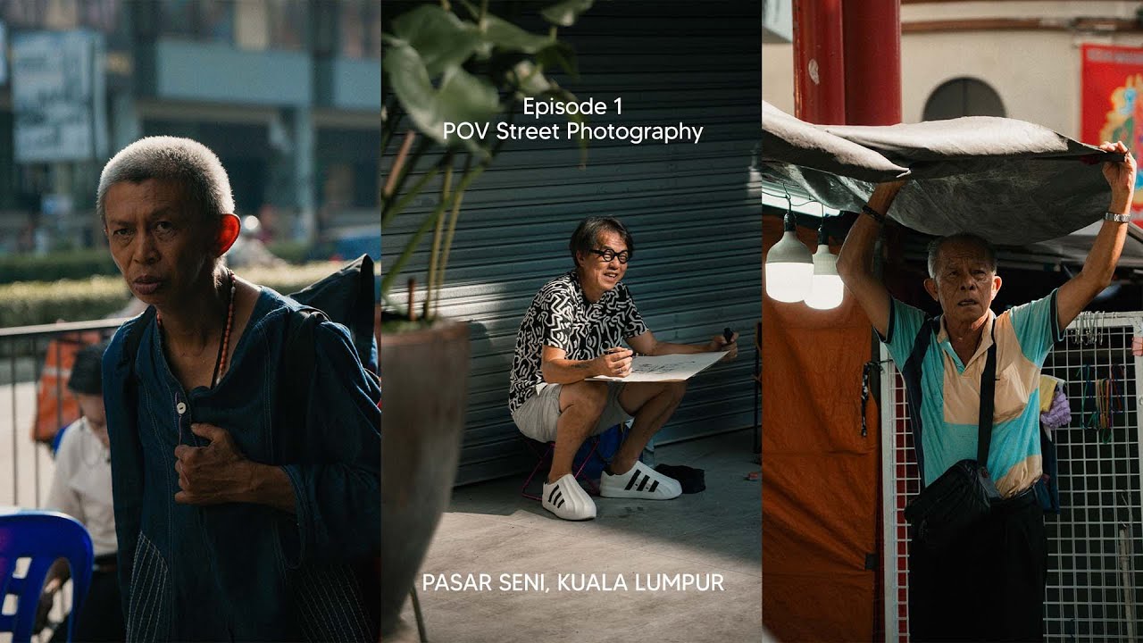 POV Street Photography - Pasar Seni, Kuala Lumpur | Sony a6400 | Tamron ...