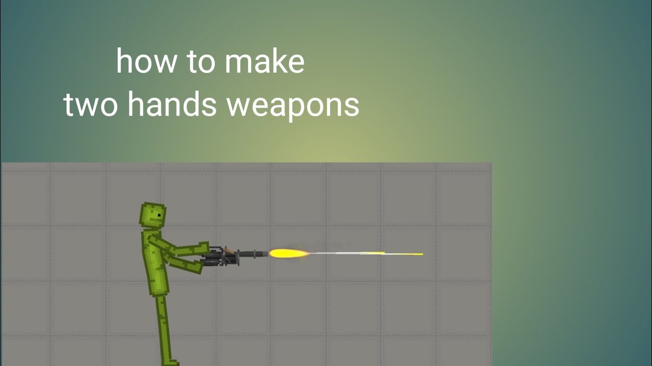 two hands weapons tutorial - YouTube