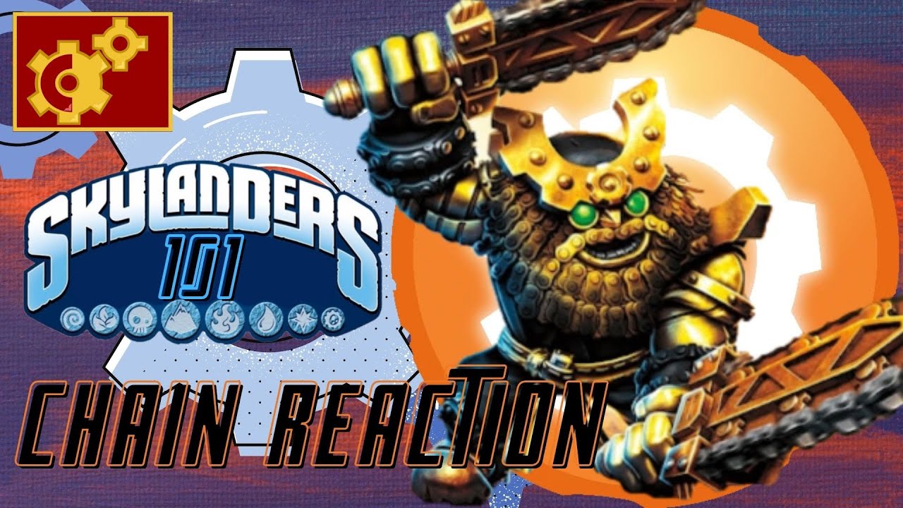Skylanders 101 - Chain Reaction - YouTube