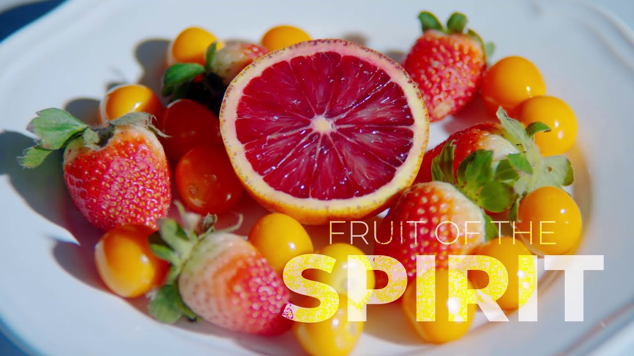Do You Have The Fruit Of The Spirit YouTube Do You Have The Fruit Of The Spirit YouTube