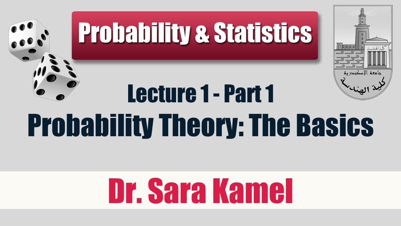 Lecture 1 (Part1): Probability & Statistics - The Basics - YouTube