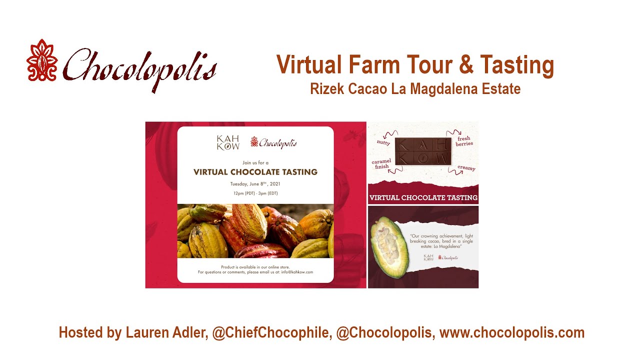 Cacao Tour, Talk & Tasting: Rizek Cacao & Kahkow USA's La Magdalena ...