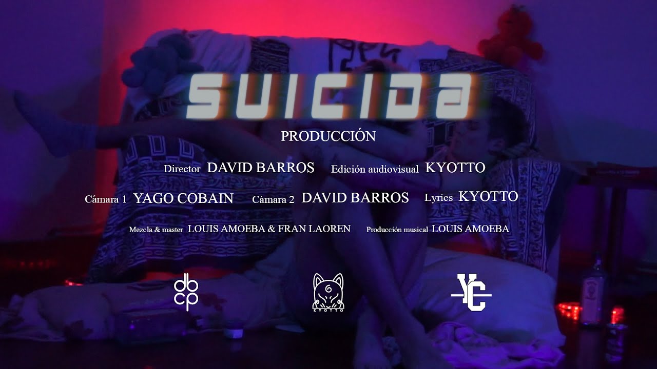 KYOTTO - $uicida (ft. Louis Amoeba) [Shot by YC] - YouTube